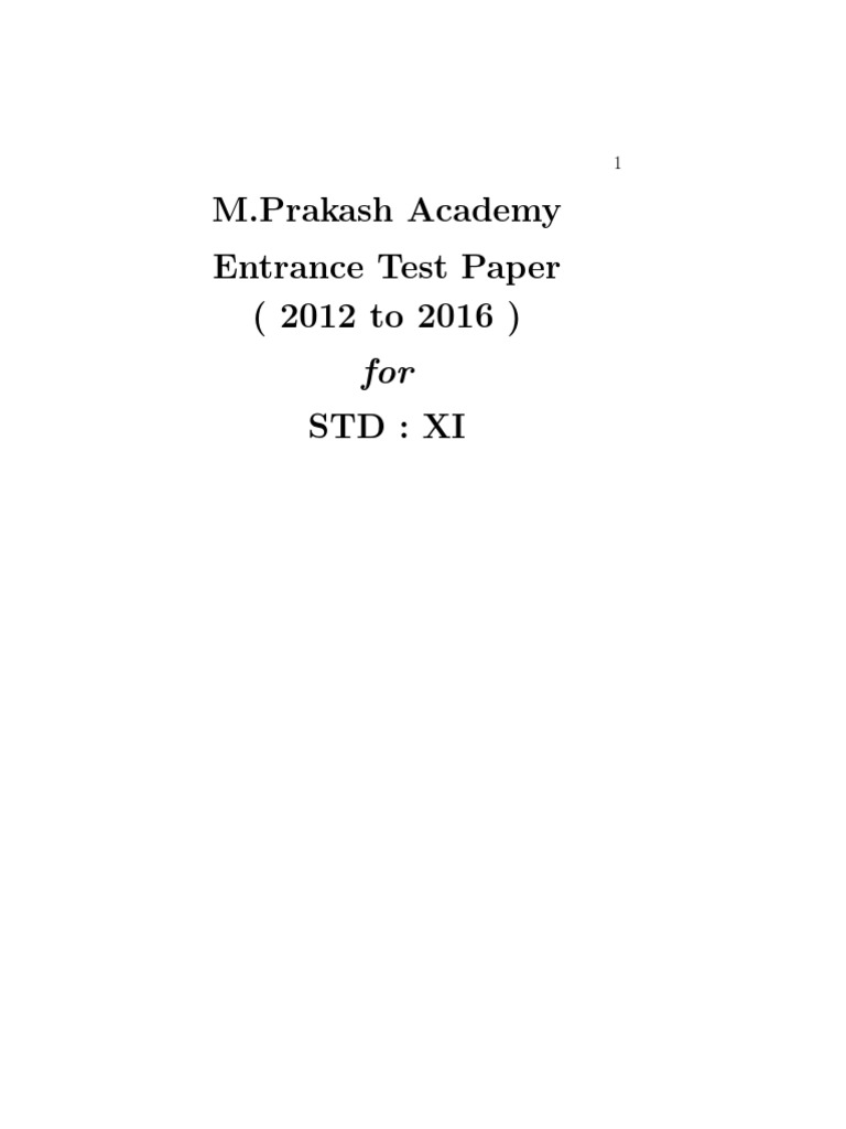 M.Prakash Academy Entrance Test Paper (2012 To 2016) For STD: Xi | PDF ...