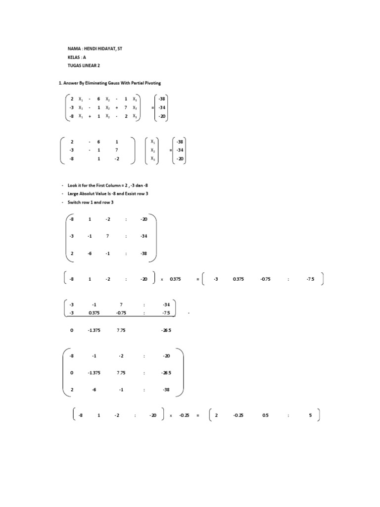 Tugas Eliminasi Gauss Pivoting Partial Pdf Computational Science Mathematics Of Computing