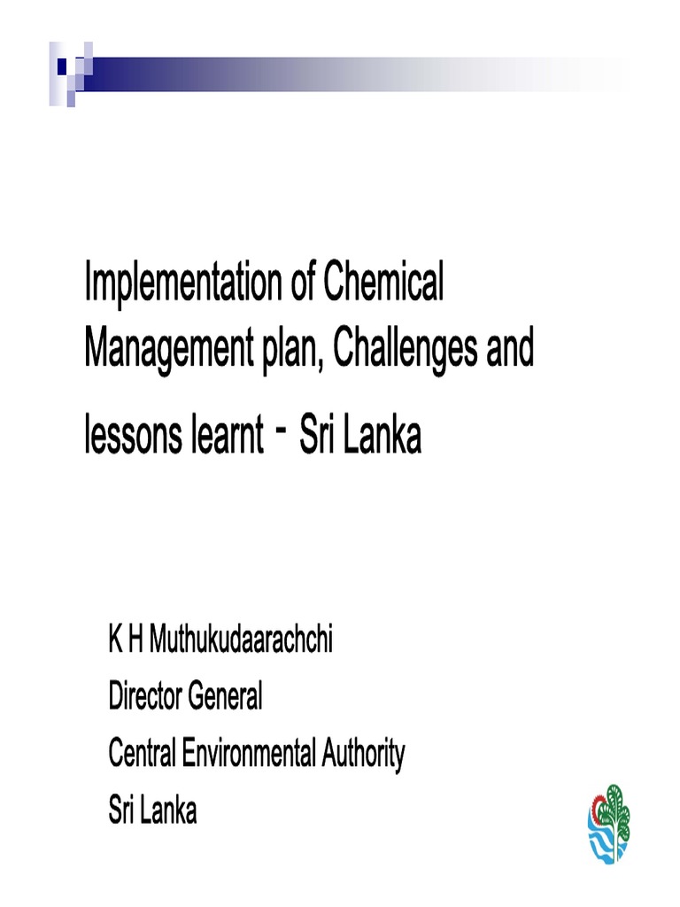 Implementation of Chemical Management Plan, Challenges and Lessons ...