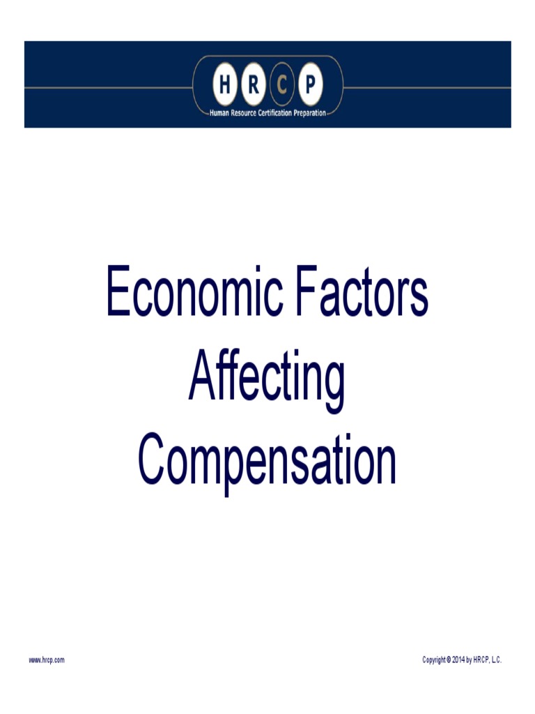 Economic Factors Affecting Compensation | PDF | Employee Benefits | Pension