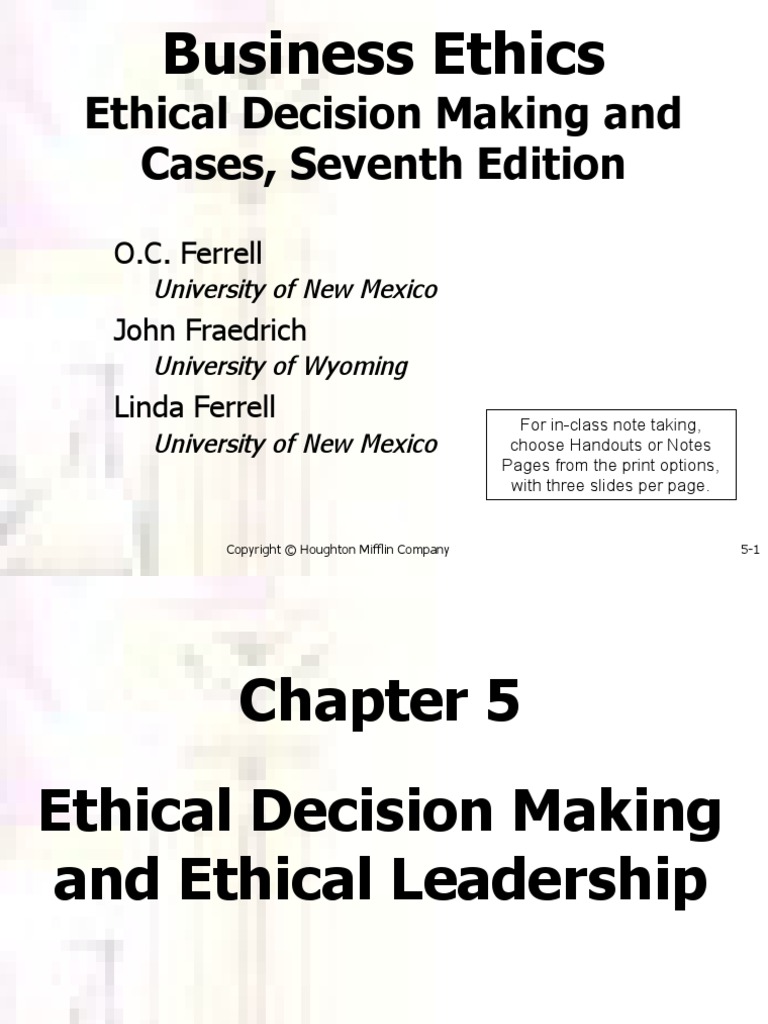 Ethical Decision Making and Cases, Seventh Edition: O.C. Ferrell John ...