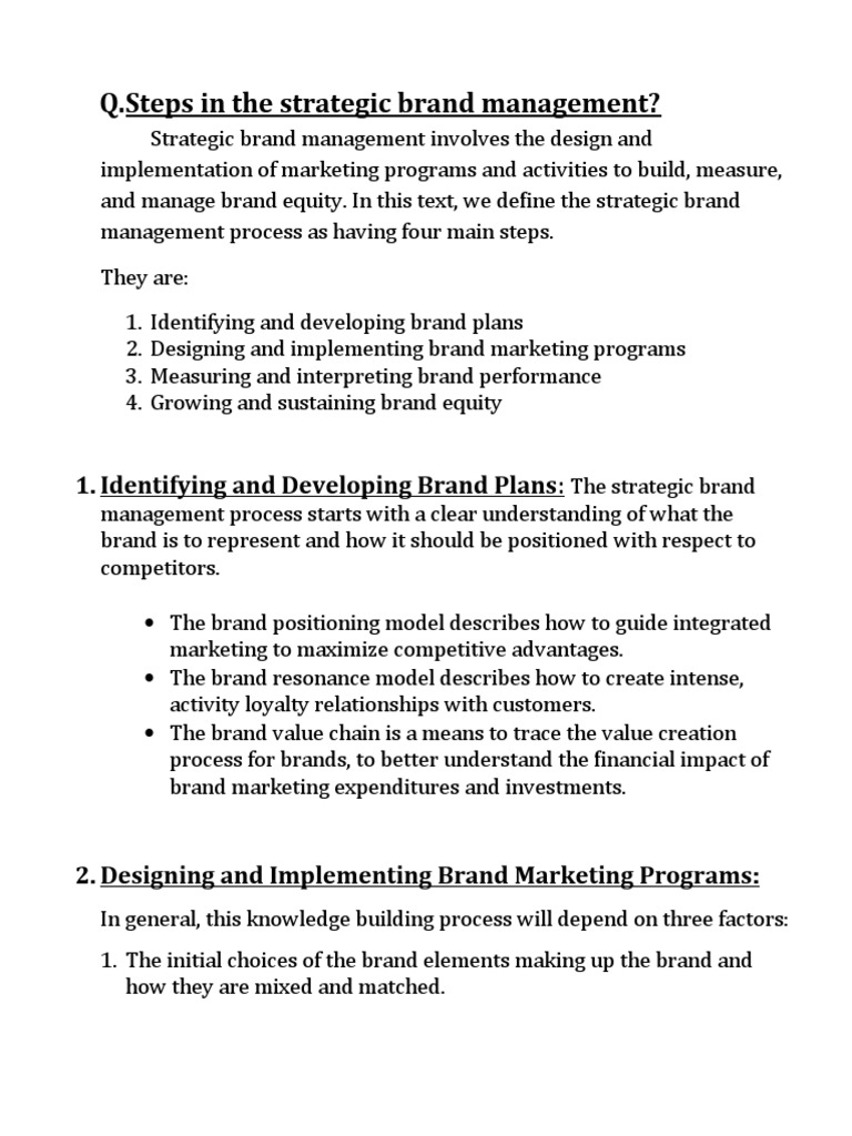 Q.Steps in The Strategic Brand Management?: 1. Identifying and ...
