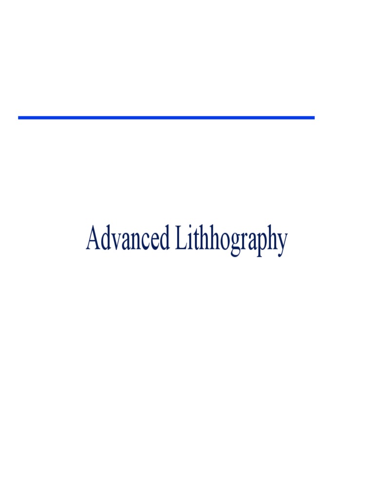 8 Advanced Lithography Techniques-I PDF | PDF | Photolithography | Nanotechnology
