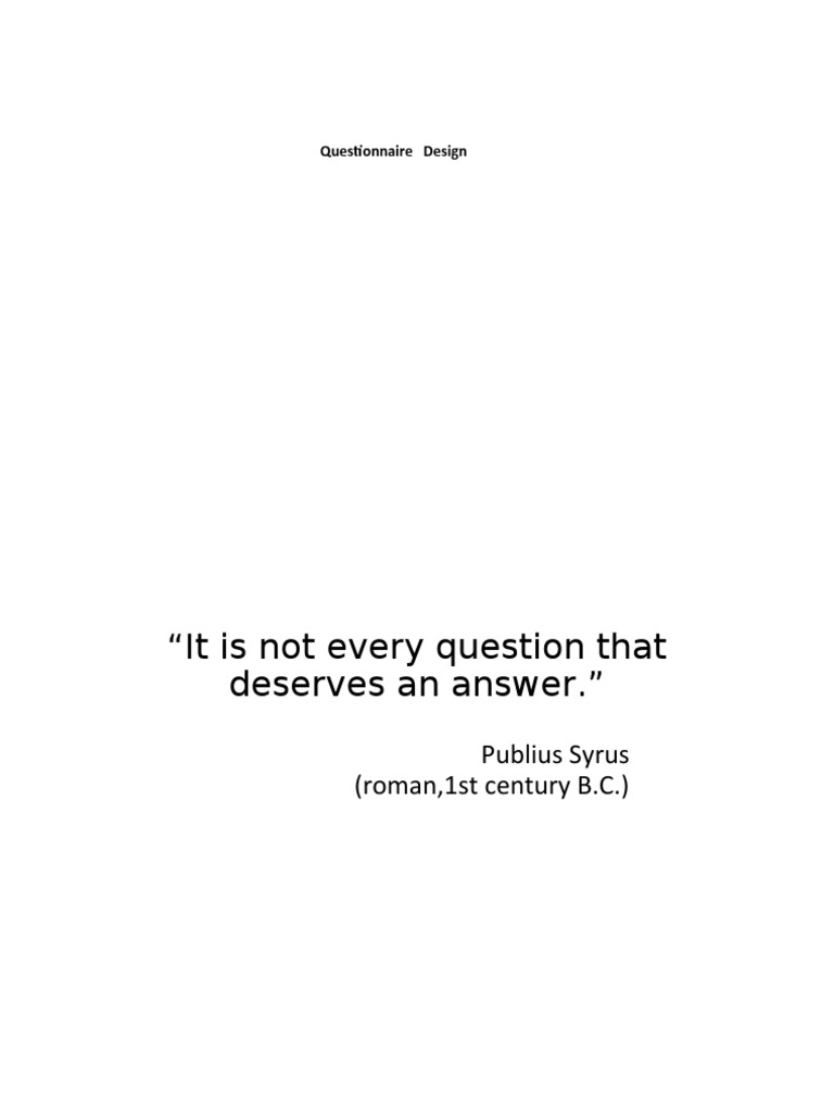 Unit 6 Questionnaire Design | PDF | Questionnaire | Survey Methodology