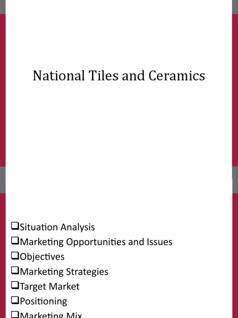 National Tiles Marketing Strategy Analysis | PDF | Tile | Marketing