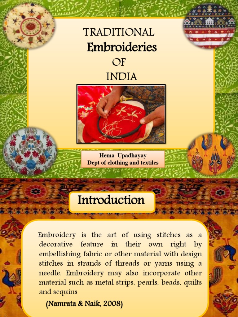 Traditional OF India: Embroideries | PDF | Embroidery | Textile Arts