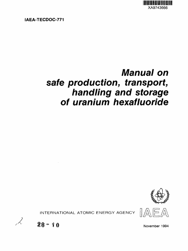 Manual On Safe Production, Transport, Handling and Storage of Uranium ...