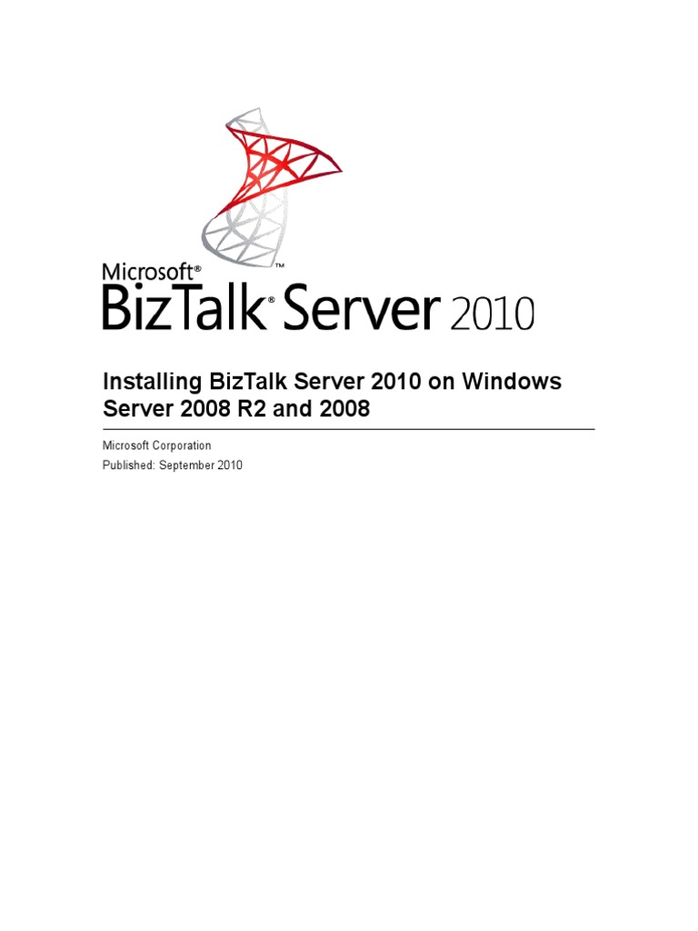 Installing BizTalk Server 2010 On Windows Server 2008 R2 and 2008 | PDF | Share Point | X86 ...