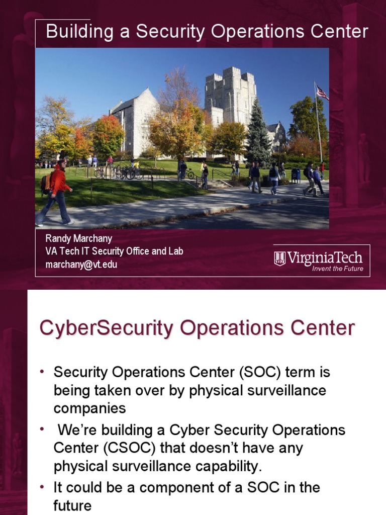 Building A Security Operations Center Randy Marchany Va Tech It