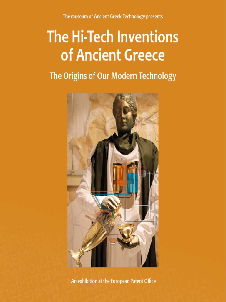 The Hi-Tech Inventions of Ancient Greece | PDF | Ancient Greece | Greece