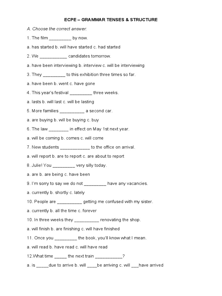A. Choose The Correct Answer:: Ecpe - Grammar Tenses & Structure | PDF