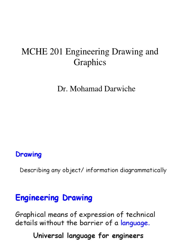 MCHE 201 Engineering Drawing and Graphics: Dr. Mohamad Darwiche | PDF ...