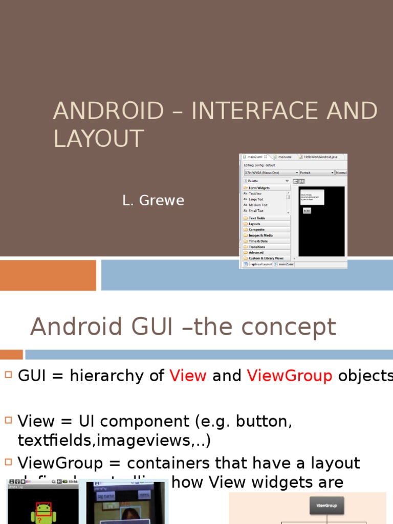 Android - Interface and Layout: L. Grewe | PDF | Application Programming Interface | Xml