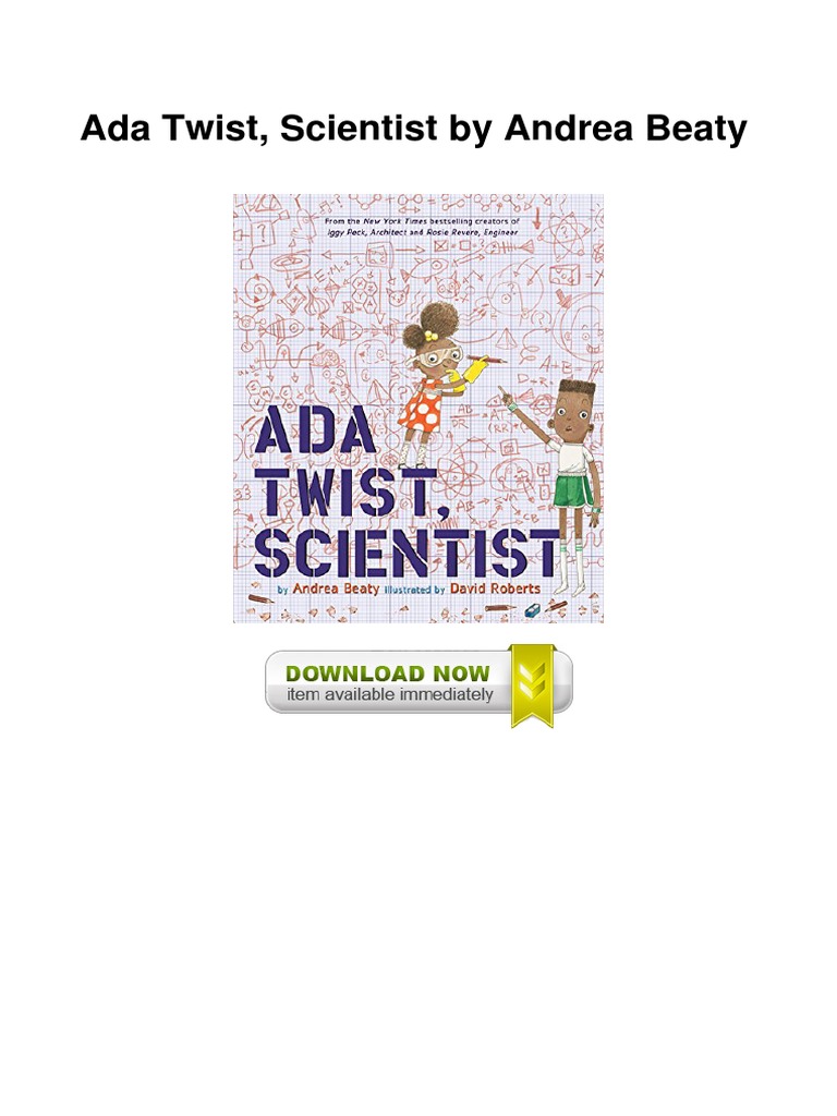 Ada Twist Scientist by Andrea Beaty PDF | PDF