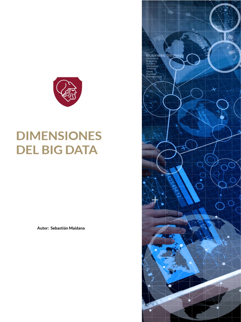 Las Dimensiones Del Big Data | PDF | Base de datos relacional | Big Data