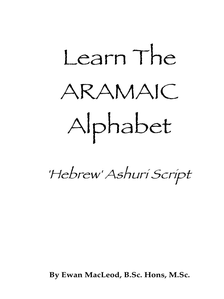 Learn The Aramaic Alphabet Ashuri Script PDF | PDF | Alphabet | Hebrew ...