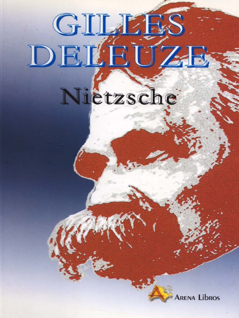Deleuze Gilles - Nietzsche - Esp | PDF | Friedrich Nietzsche | Richard ...