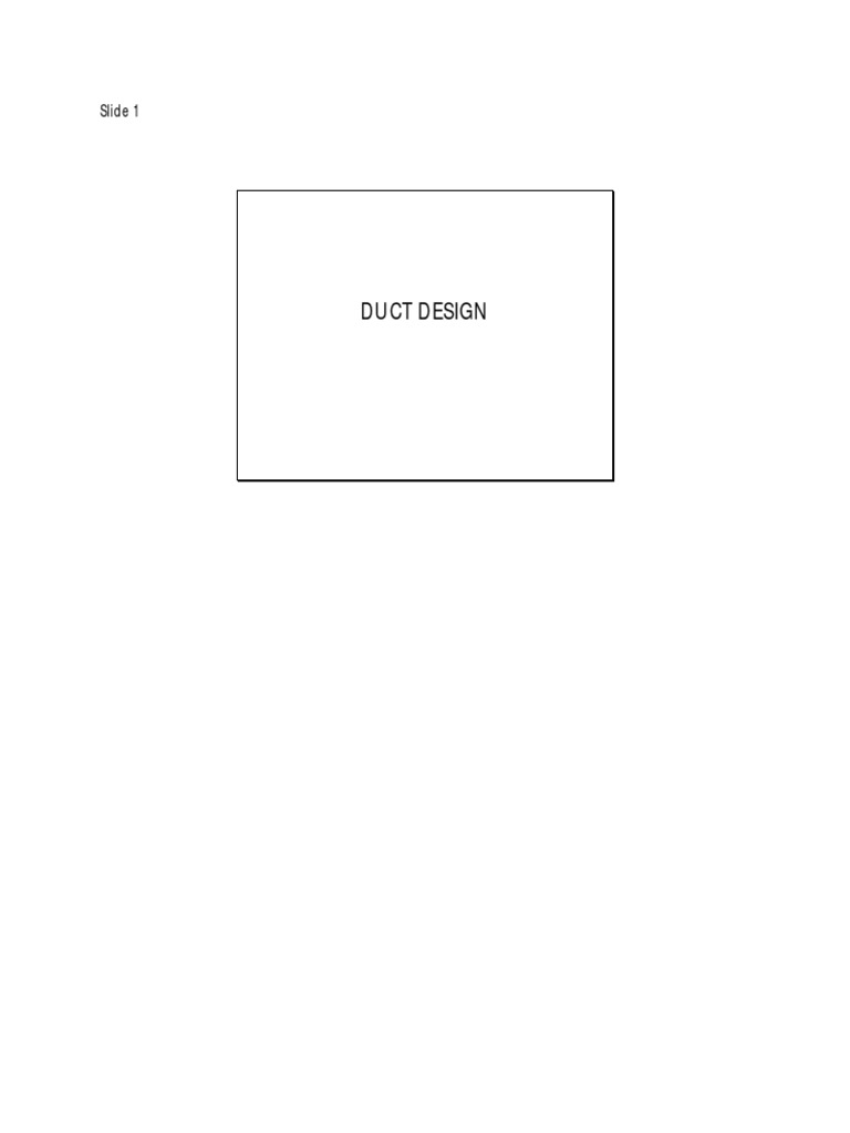 Duct Design Slides | PDF | Duct (Flow) | Friction