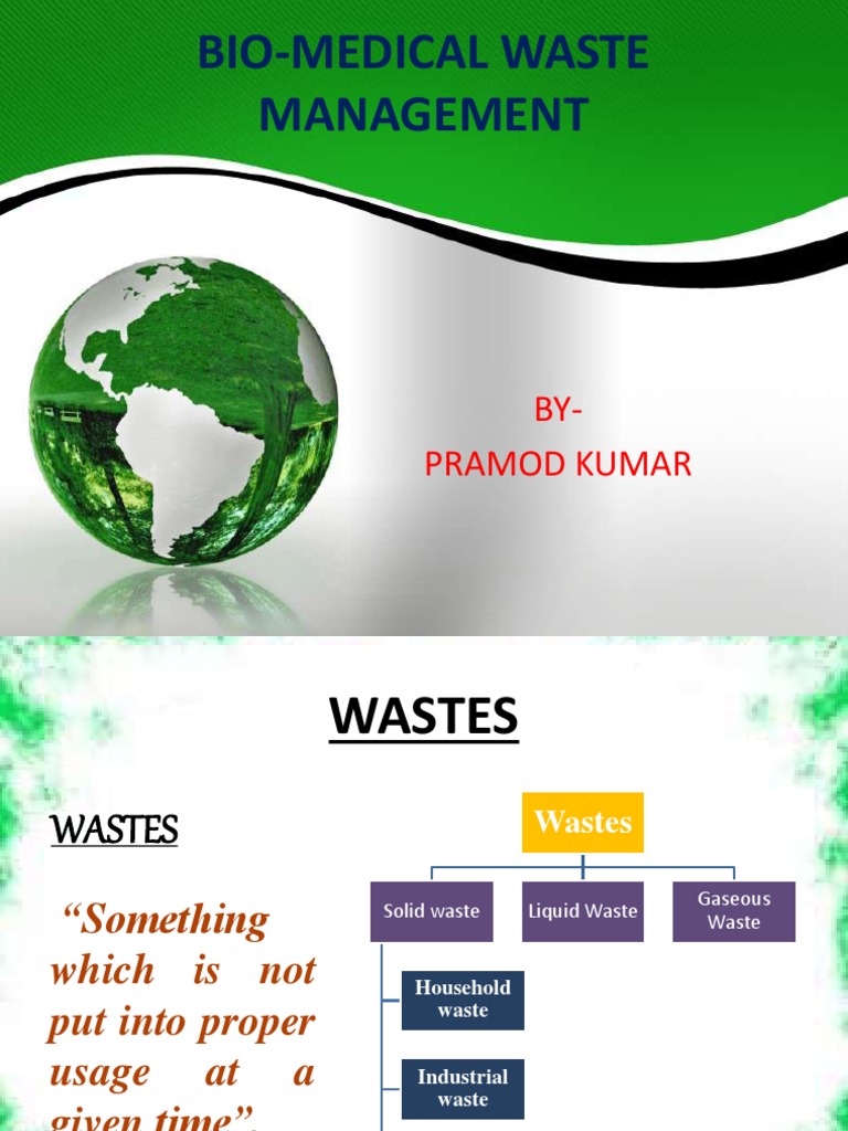 Biomedical Waste Management Overview | PDF | Pollution | Infection