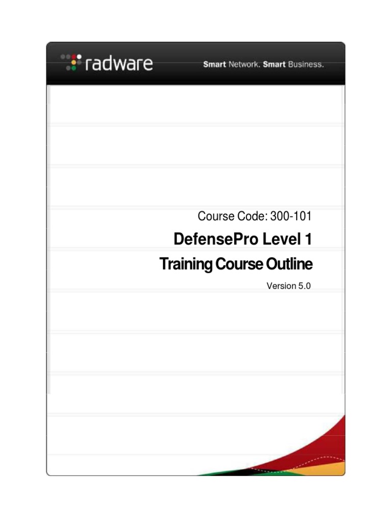 300-101 DefensePro-Level-1 Training Outline V5-Feb 21 2018 PDF | PDF ...