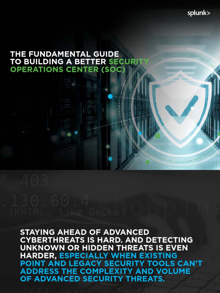 The Fundamental Guide To Building A Better: Security Operations Center ...