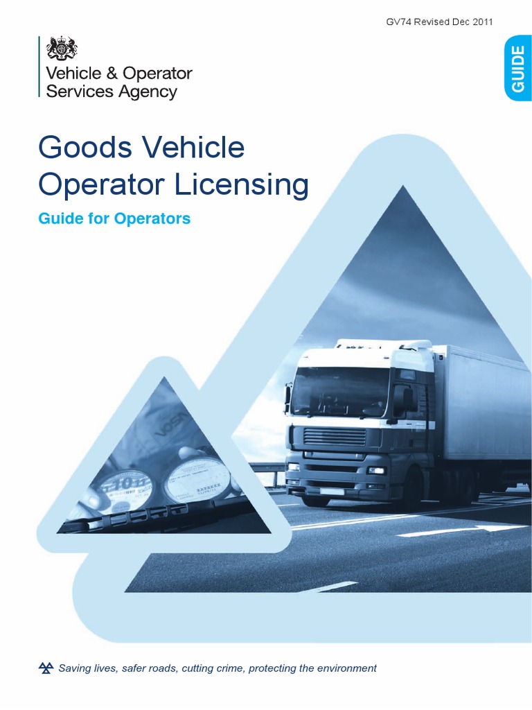 Goods Vehicle Operator Licensing: Guide For Operators | PDF | License ...