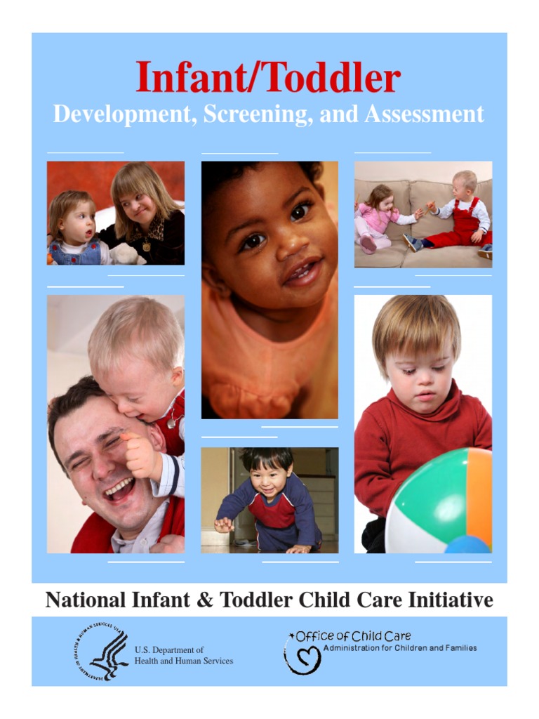 Infant/Toddler: Development, Screening, and Assessment | Child Care ...