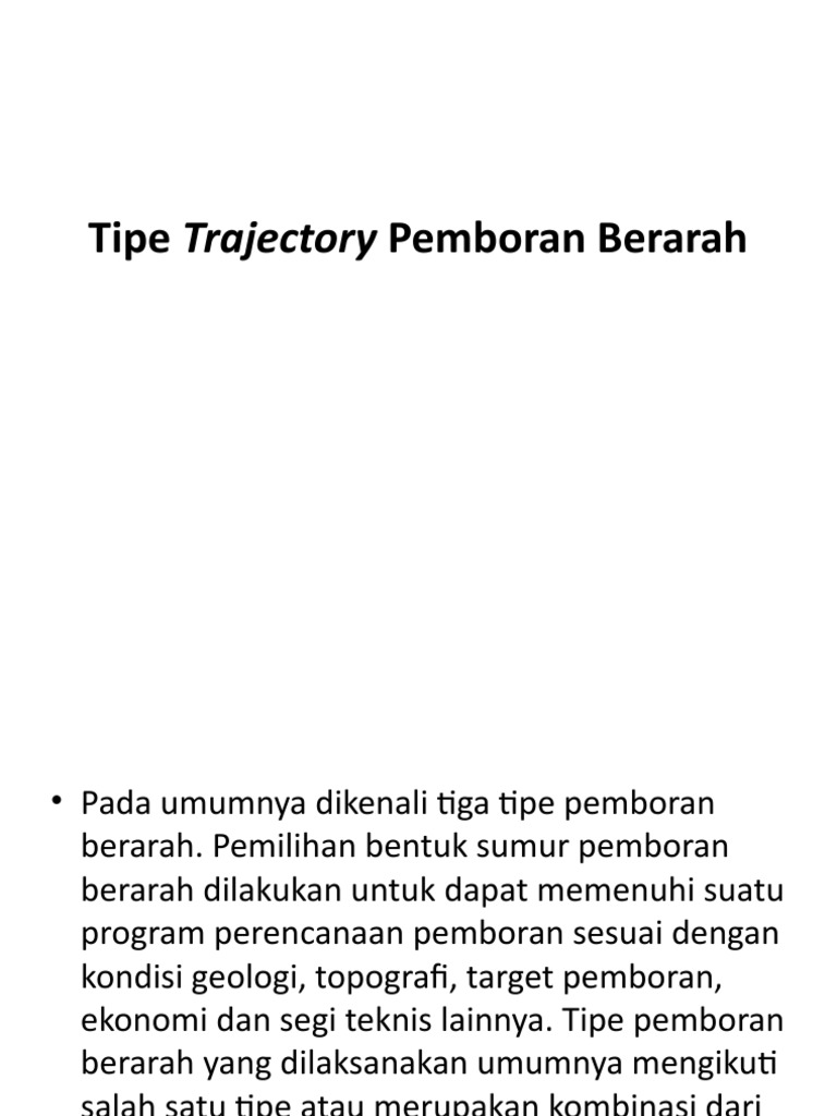 Tipe Trajectory Pemboran Berarah&Pengontrolan Sudut Kemiringan&arah ...