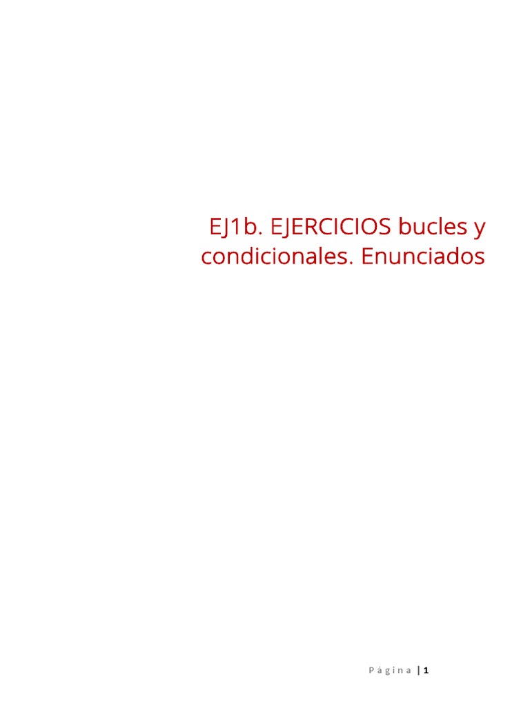 Ej1b Ejercicios Bucles Enunciados | PDF