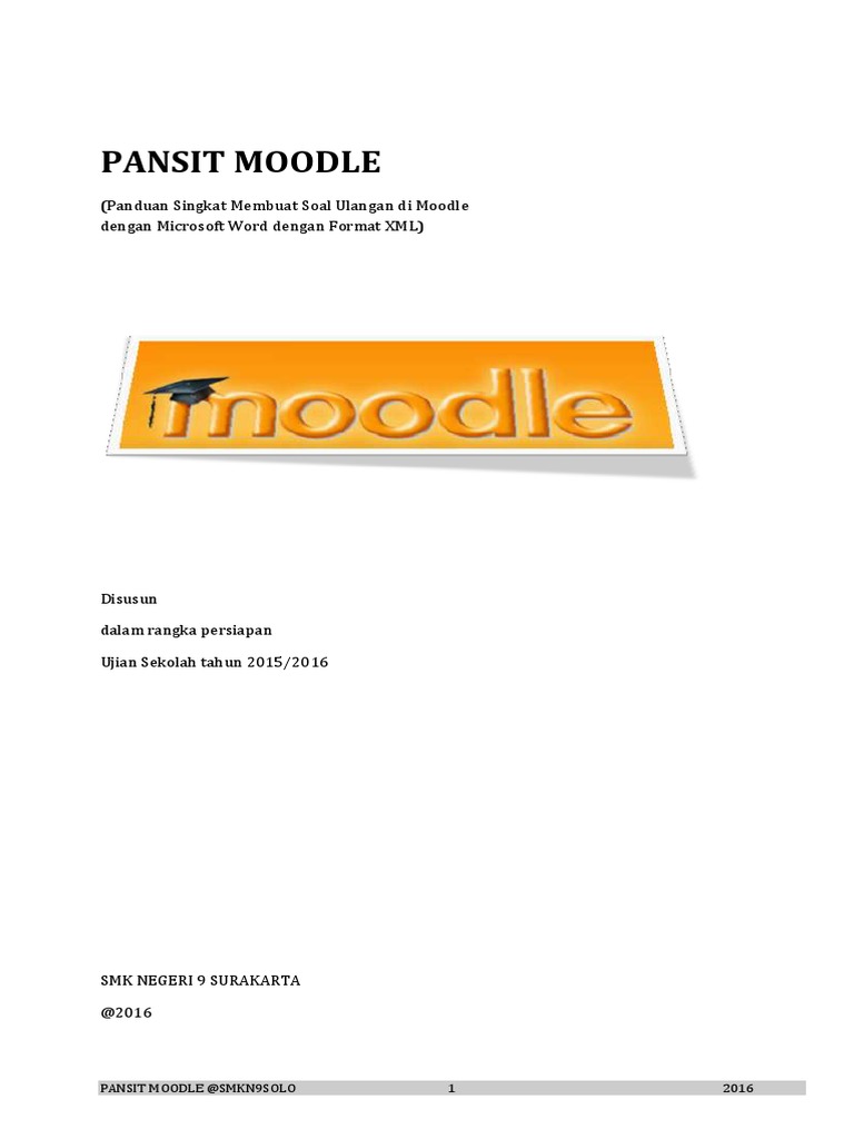 PANSIT MOODLE. (Panduan Singkat Membuat Soal Ulangan Di Moodle Dengan ...