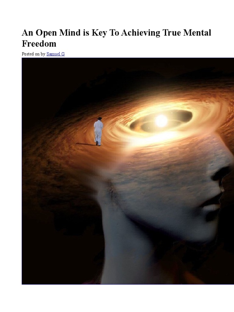 Achieving True Mental Freedom With an Open Mind | PDF | Mind | Reality