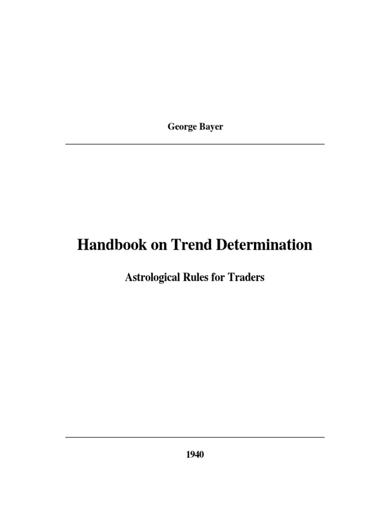 (Trading Ebook) George Bayer - Handbook of Trend Determination (1940 ...
