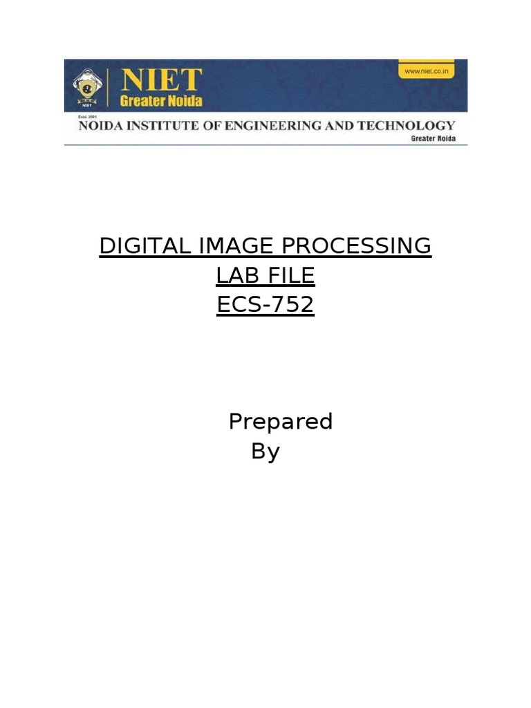 Digital Image Processing Lab File ECS-752: Shree Bankey Bihari ...
