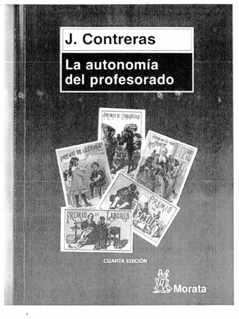 La Autonomía Del Profesorado J. Contreras Parte1de2 | PDF
