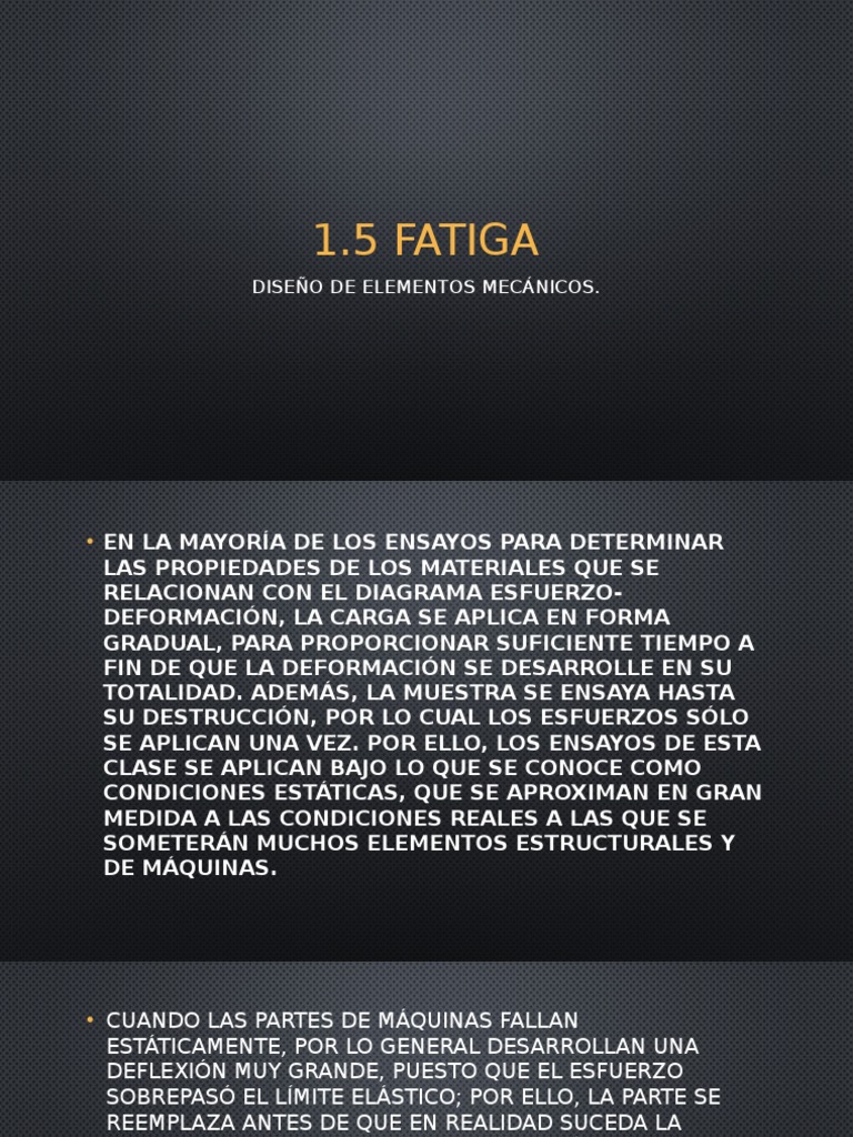 1.5 Fatiga | PDF | Fatiga (material) | Mecánica de fractura