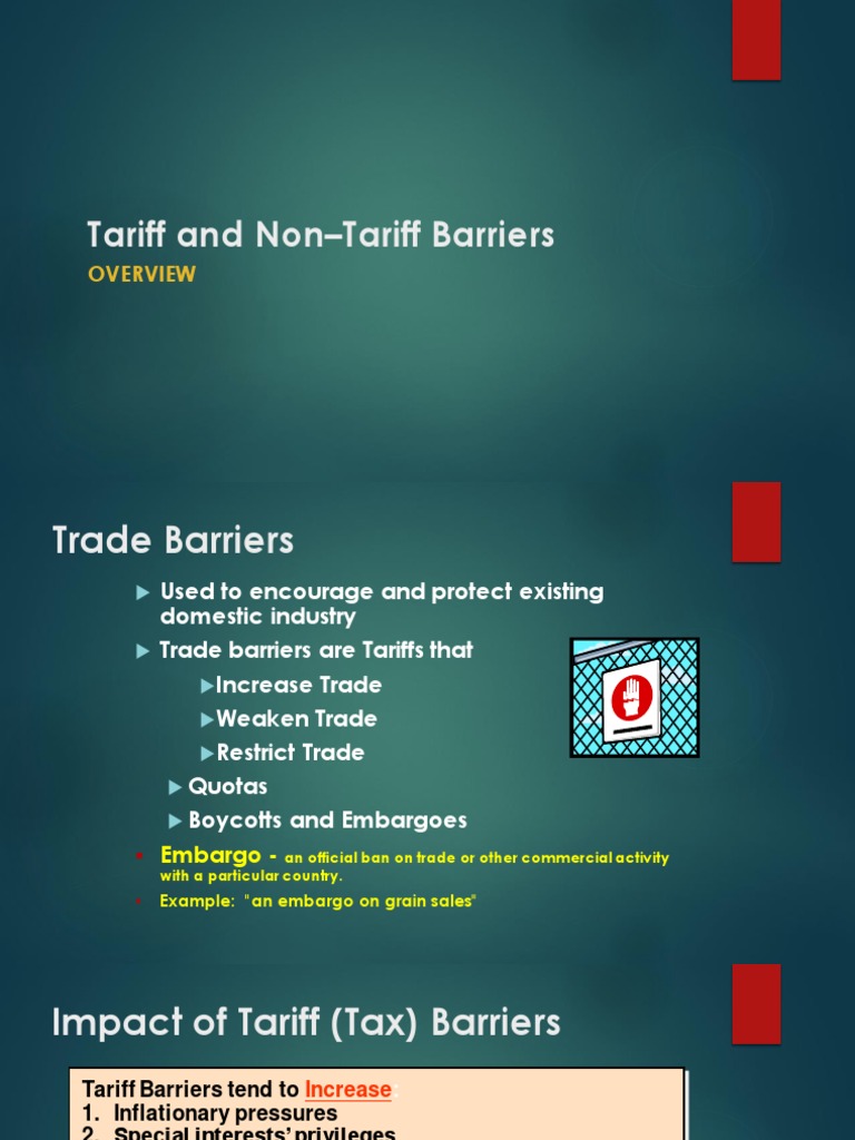 Tariff and Non-Tariff Barriers Overview | PDF | Non Tariff Barriers To ...