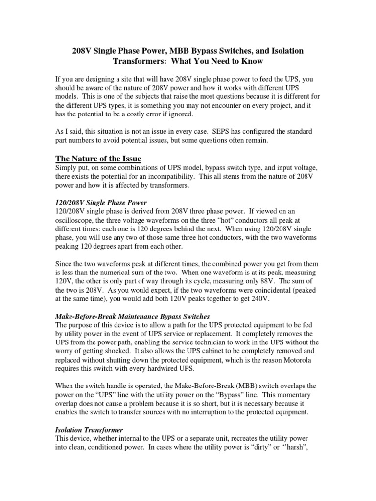 208V Single Phase Power, MBB Bypass Switches, and Isolation ...