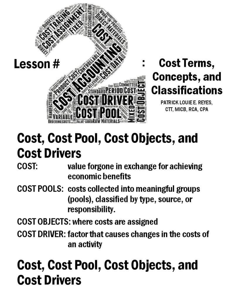 Lesson #: Cost Terms, Concepts, and Classifications | PDF | Cost | Business