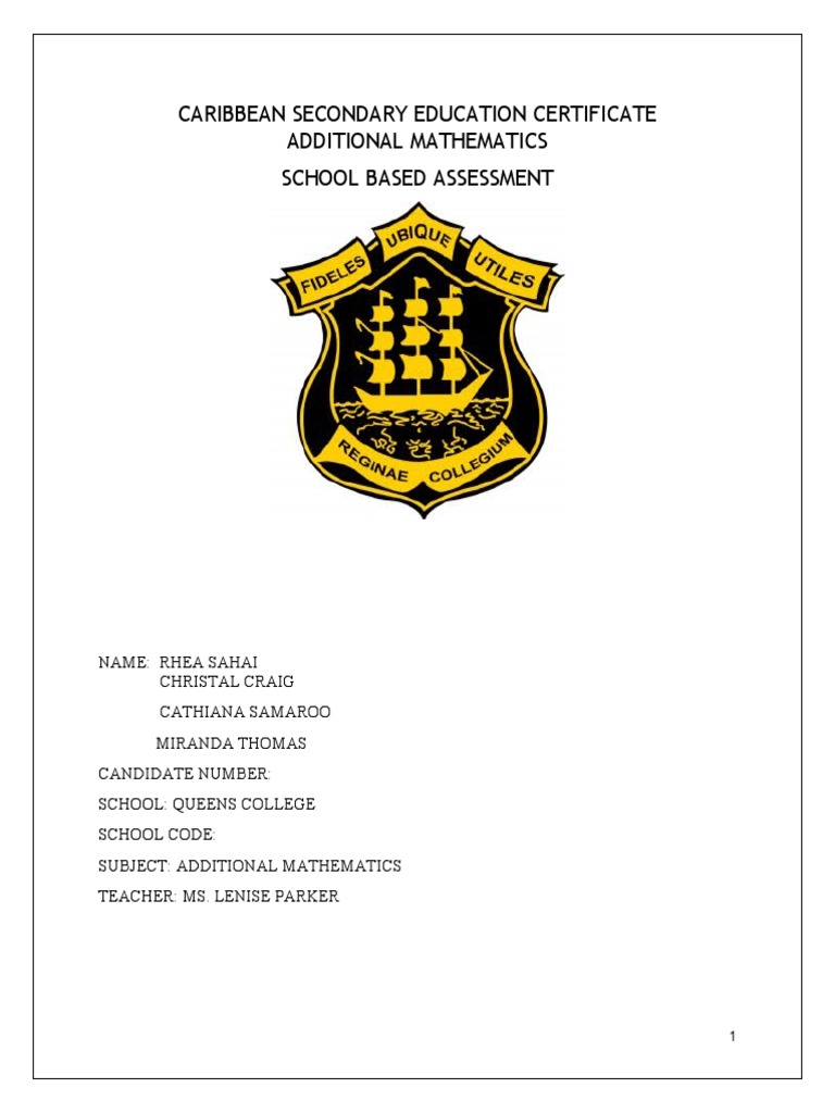 ADDITIONAL MATHEMATICS SBA 2019 (Cathiana Samaroo, Miranda Thomas, Rhea ...
