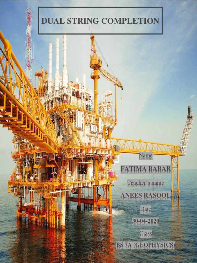 Dual String | PDF | Casing (Borehole) | Oil Well