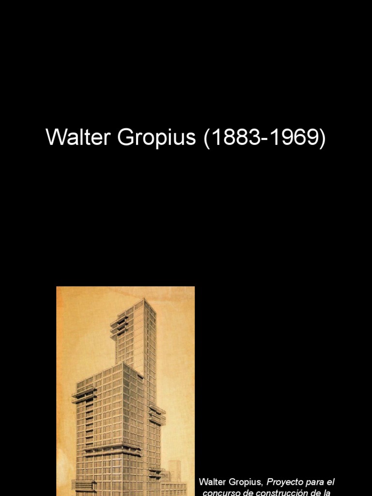Walter Gropius: Proyectos y Perspectivas | PDF | Arte