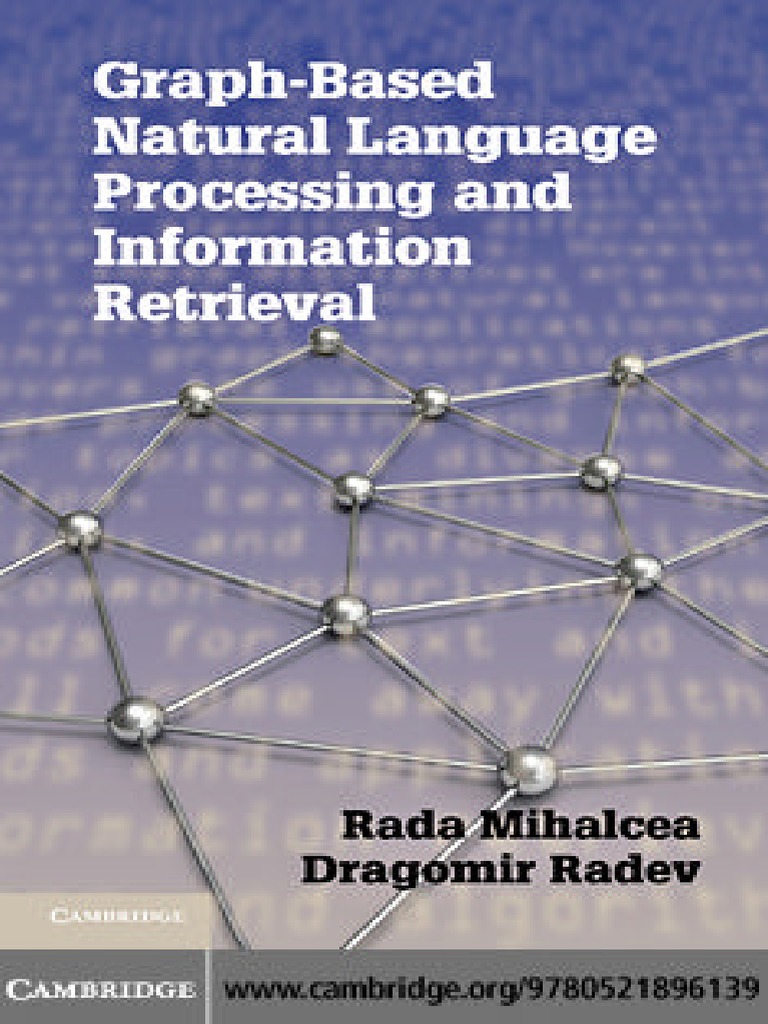 Rada F. Mihalcea, Dragomir R. Radev - Graph-Based Natural Language ...