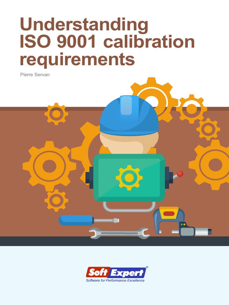 Understanding ISO 9001 Calibration Requirements | PDF | Asset ...
