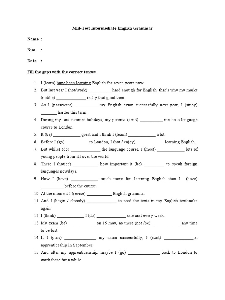 Mid-Test Intermediate English Grammar Name: Nim: Date: Fill The Gaps ...