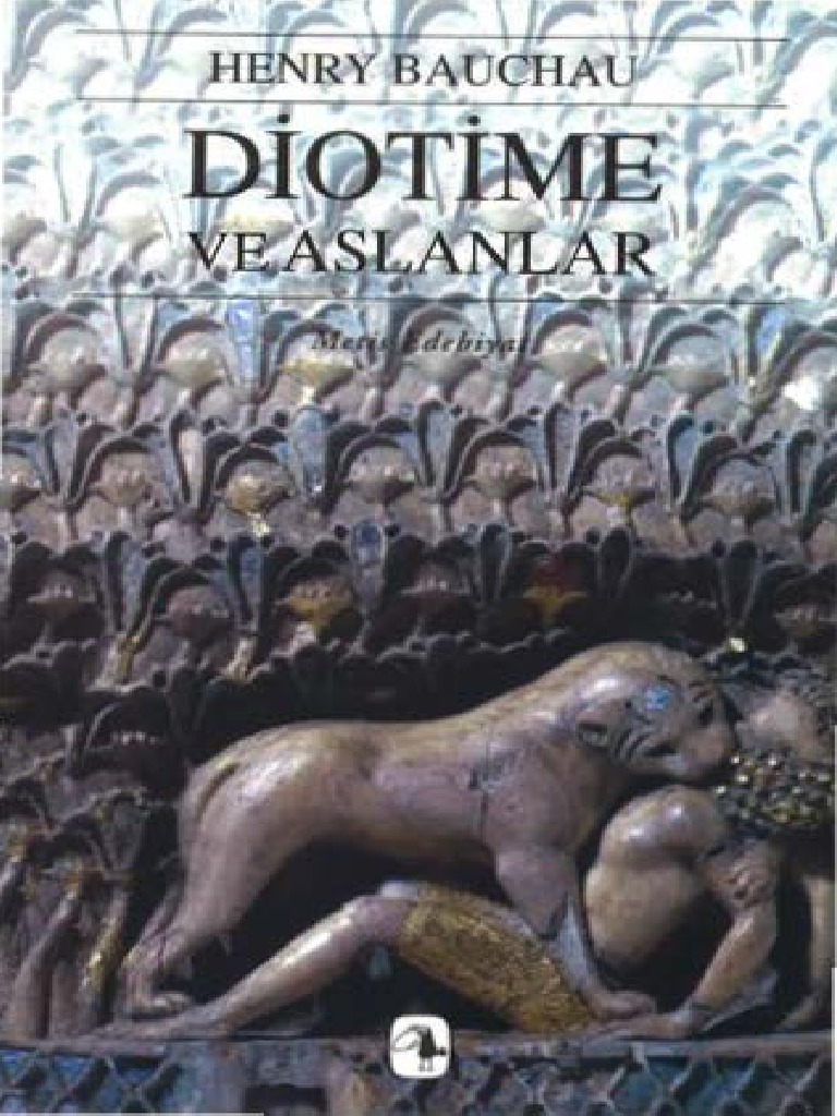 Henry Bauchau - Diotime Ve Aslanlar | PDF