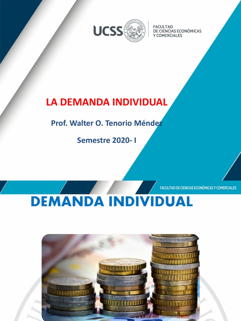 Sem 7 - Demanda Individual | PDF | Teorías económicas | Microeconomía