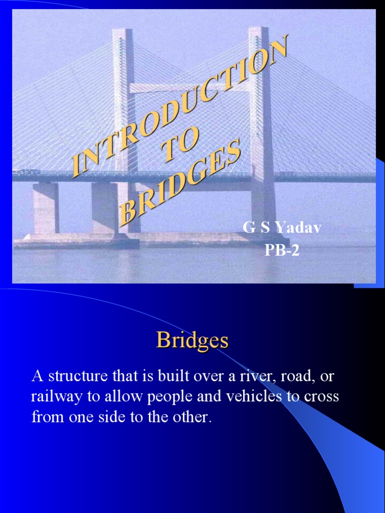 Intro Bridges | PDF | Bridge | Civil Engineering