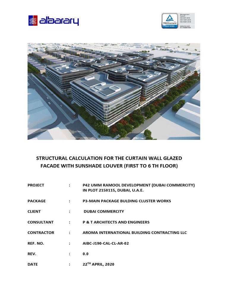Structural Calculation For The Curtain Wall Glazed Facade With Sunshade ...
