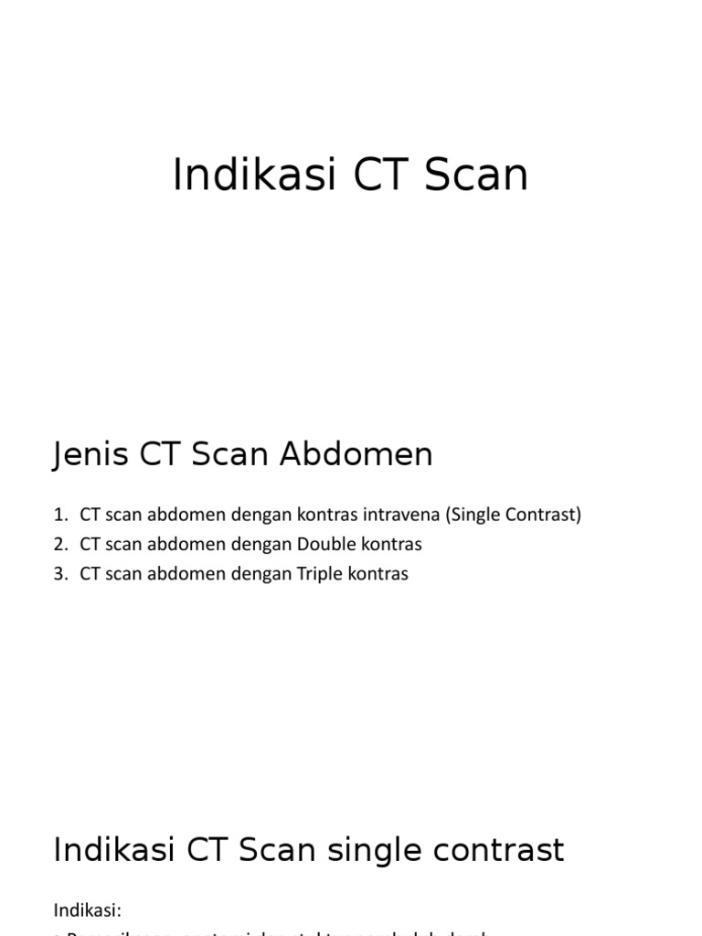 Indikasi dan Jenis CT Scan Abdomen | PDF