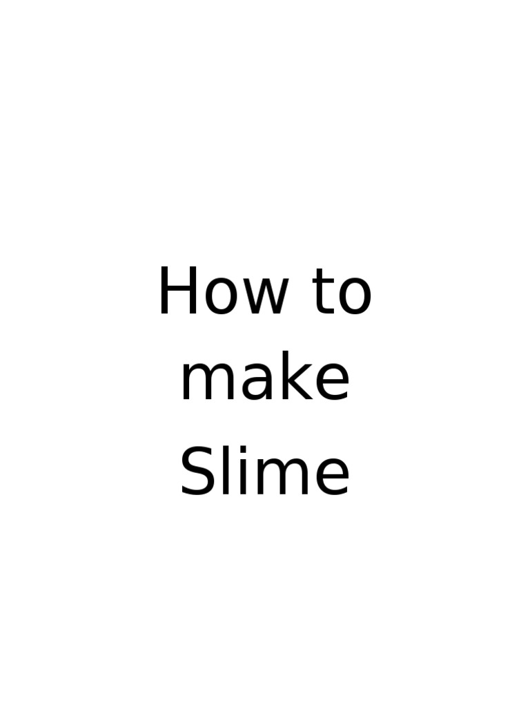 How To Make Slime | PDF | Polymers | Teaspoon